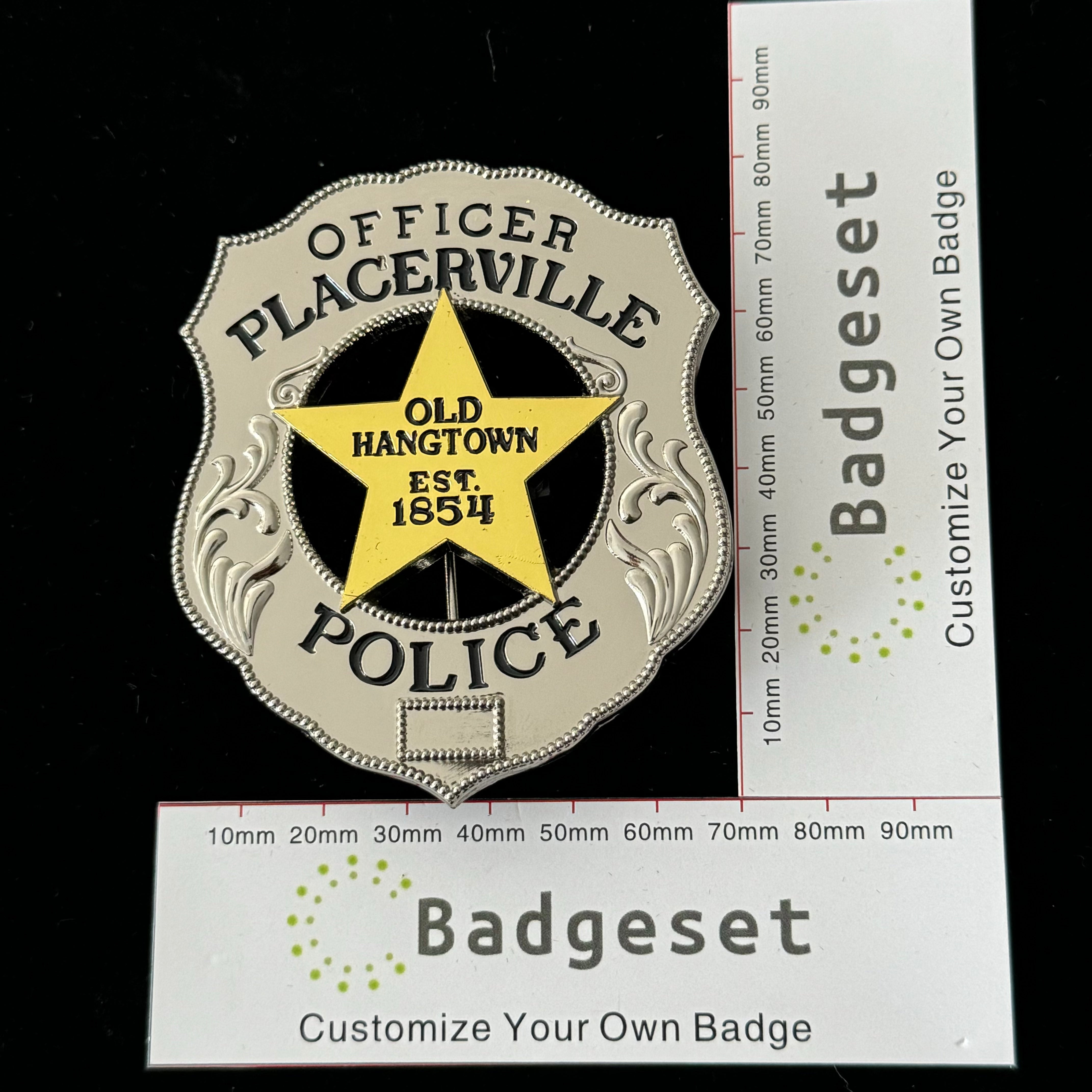 Officer Placerville Police Old Hangtown EST.1854 Badge Customizable Nu ...